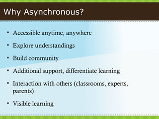 Asynchronous Learning Environments | PPT
