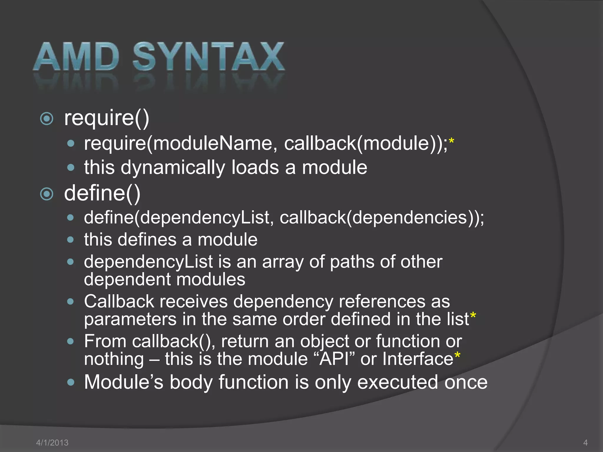 Asynchronous Module Definition (AMD) used for Dependency Injection (DI) and MVVM | PPTX