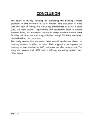 A study to evaluate the banking services provided to SME customers by ...