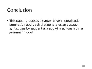 [論文紹介]A syntactic neural model for general purpose code generation | PPTX | Web Design and HTML ...