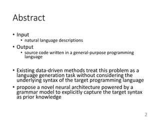 [論文紹介]A syntactic neural model for general purpose code generation | PPTX | Web Design and HTML ...