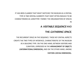 A synthetic overview of spatial layout of museums | PPTX