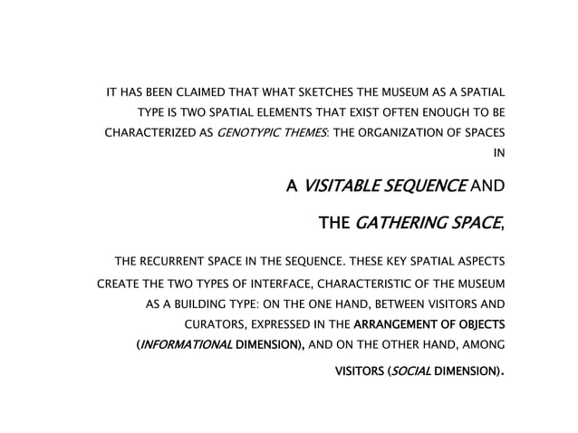 A synthetic overview of spatial layout of museums | PPTX | Museums ...