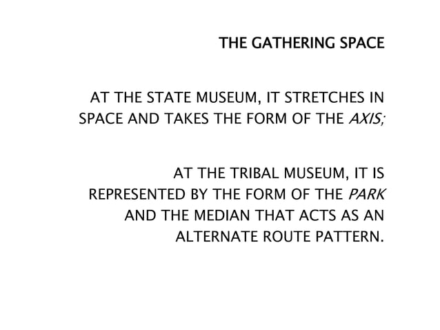 A synthetic overview of spatial layout of museums | PPTX | Museums ...