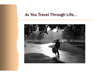 As you travel through life | PDF | Dating | Family and Relationships