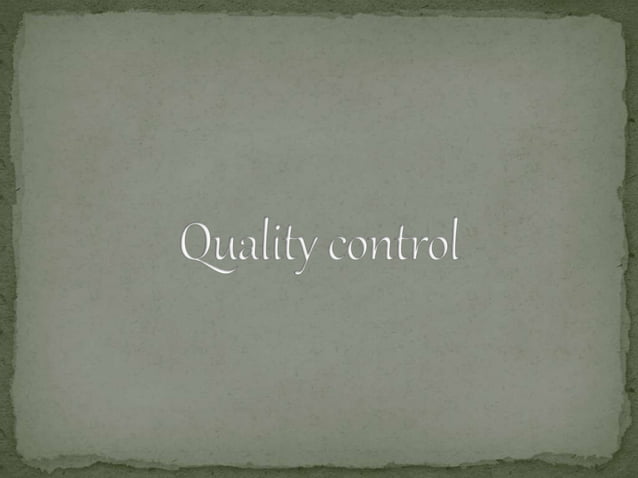 Quality Control | PPTX