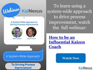 A System-Wide Approach to Driving Process Improvement | PPT
