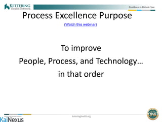 A System-Wide Approach to Driving Process Improvement | PPT