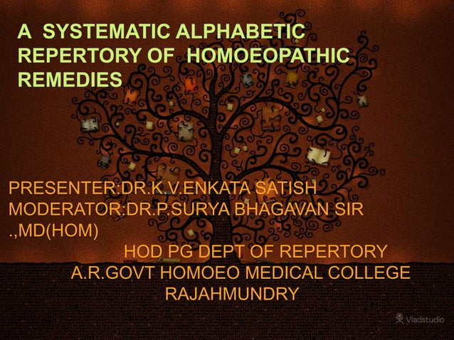 A systematic alphabetic repertory of homoeopathic remedies | PPTX ...