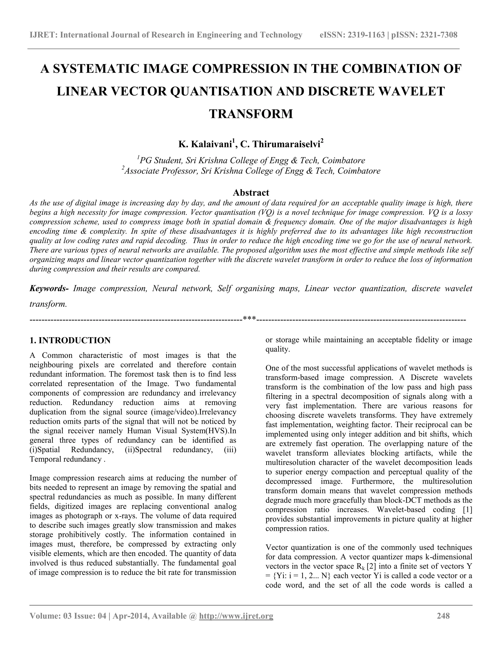 A systematic image compression in the combination of linear vector quantisation and discrete ...