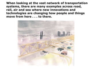 A system of cars, trains, planes, ships and people | PPT