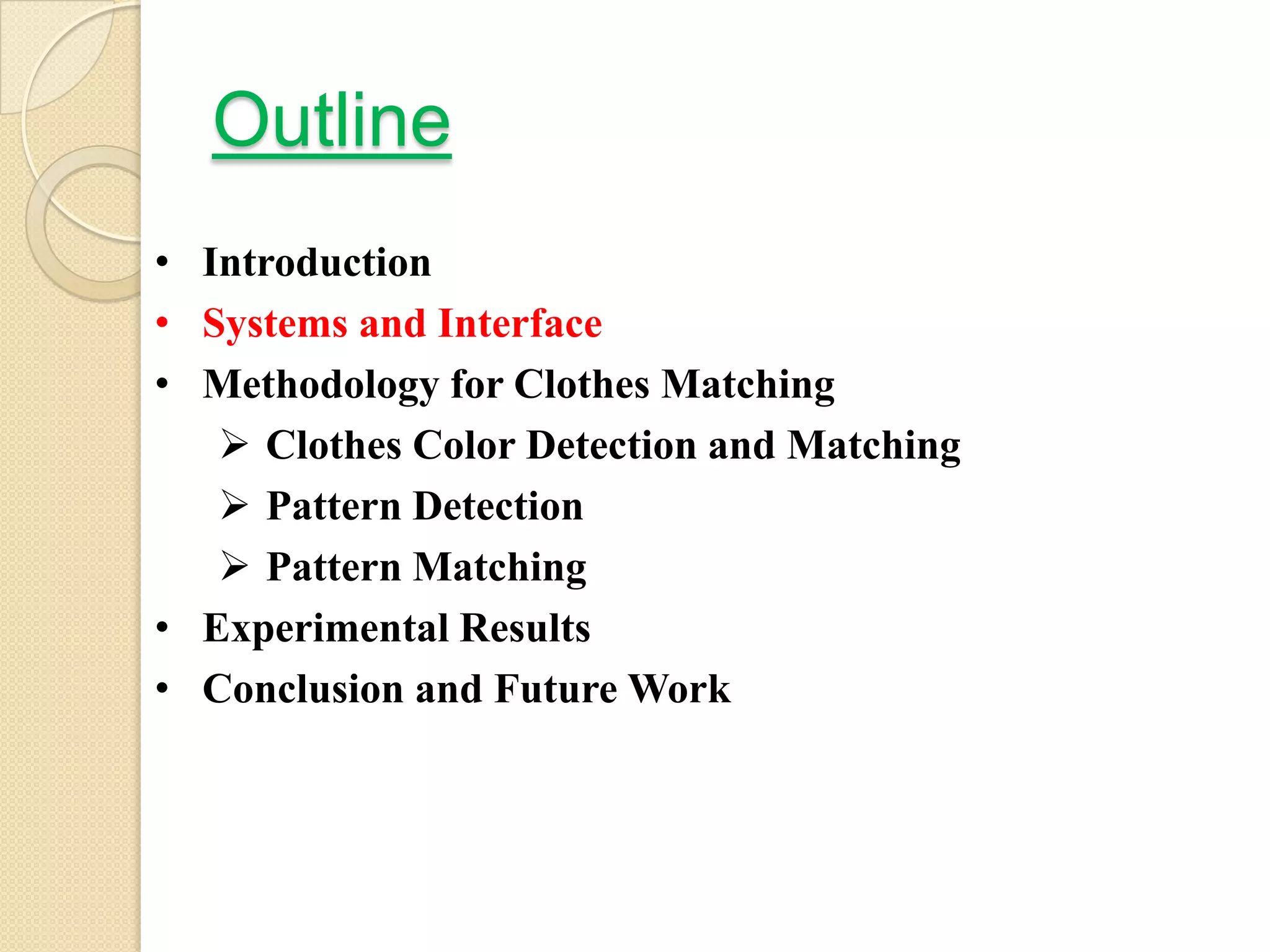 A system of clothes matching for visually impaired persons | PPTX