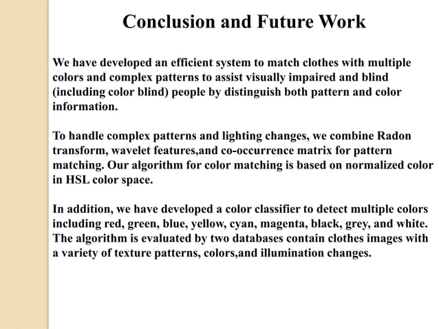 A system of clothes matching for visually impaired persons | PPTX