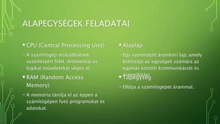 A SZÁMÍTÓGÉP FELÉPÍTÉSE.pptx