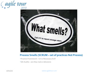 Agile Tour 2010 - SCRUM Turning Scum - Ignoring the false negatives | PPT