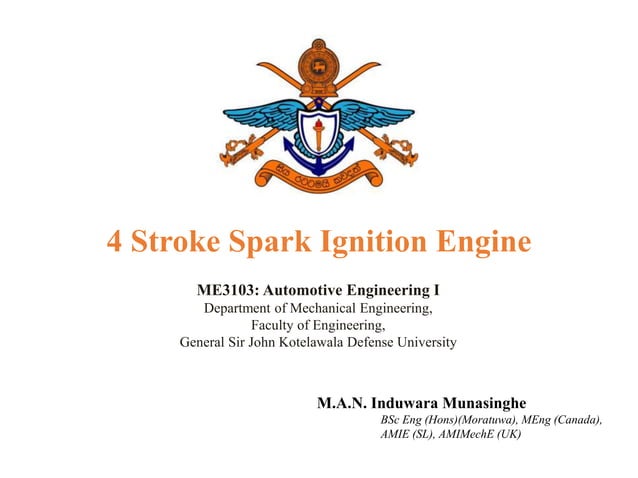 Introduction to Spark ignition four stroke engine | PPTX