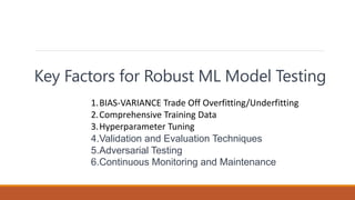 Robust Testing Strategies for Machine Learning Models | PPT