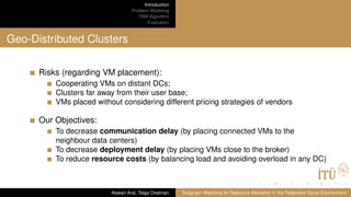 Subgraph Matching for Resource Allocation in the Federated Cloud ...