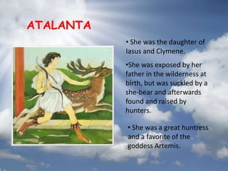 Atalanta Greek Mythology. | PPTX