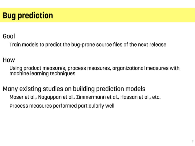 A tale of experiments on bug prediction | PPT