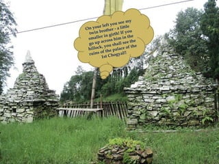 A tale of twin ancient chortens !!! | PPT