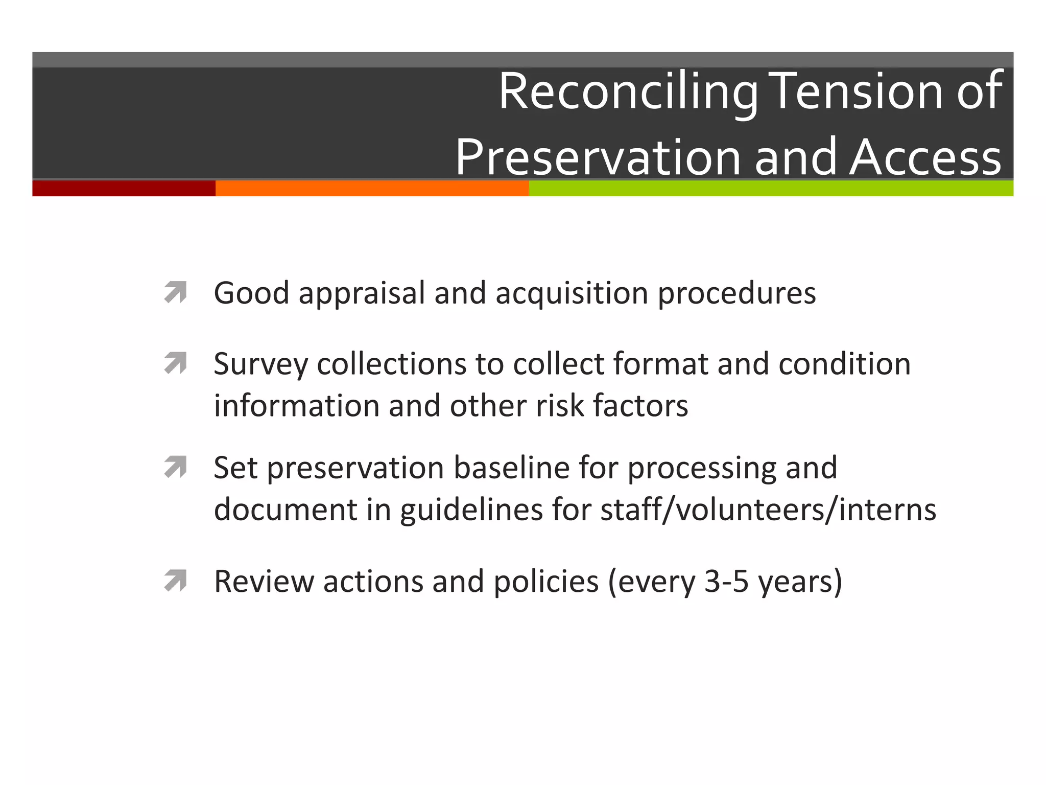 Preservation and MPLP: To protect, preserve and provide access | PPT