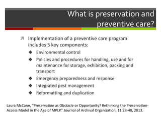 Preservation and MPLP: To protect, preserve and provide access | PPTX