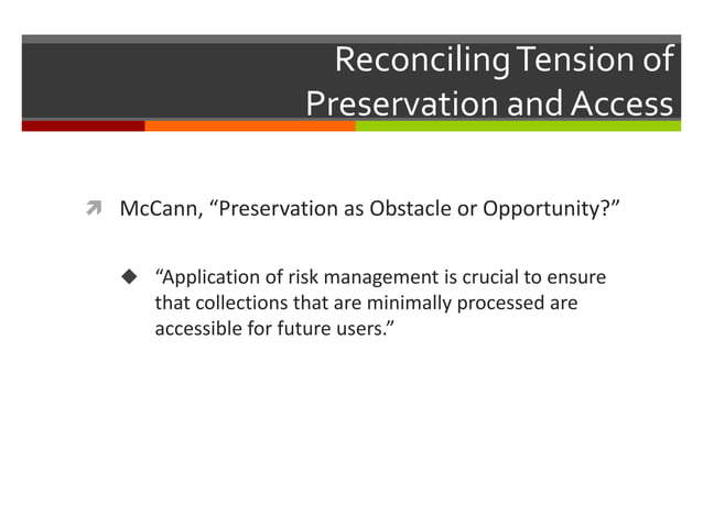 Preservation and MPLP: To protect, preserve and provide access | PPT