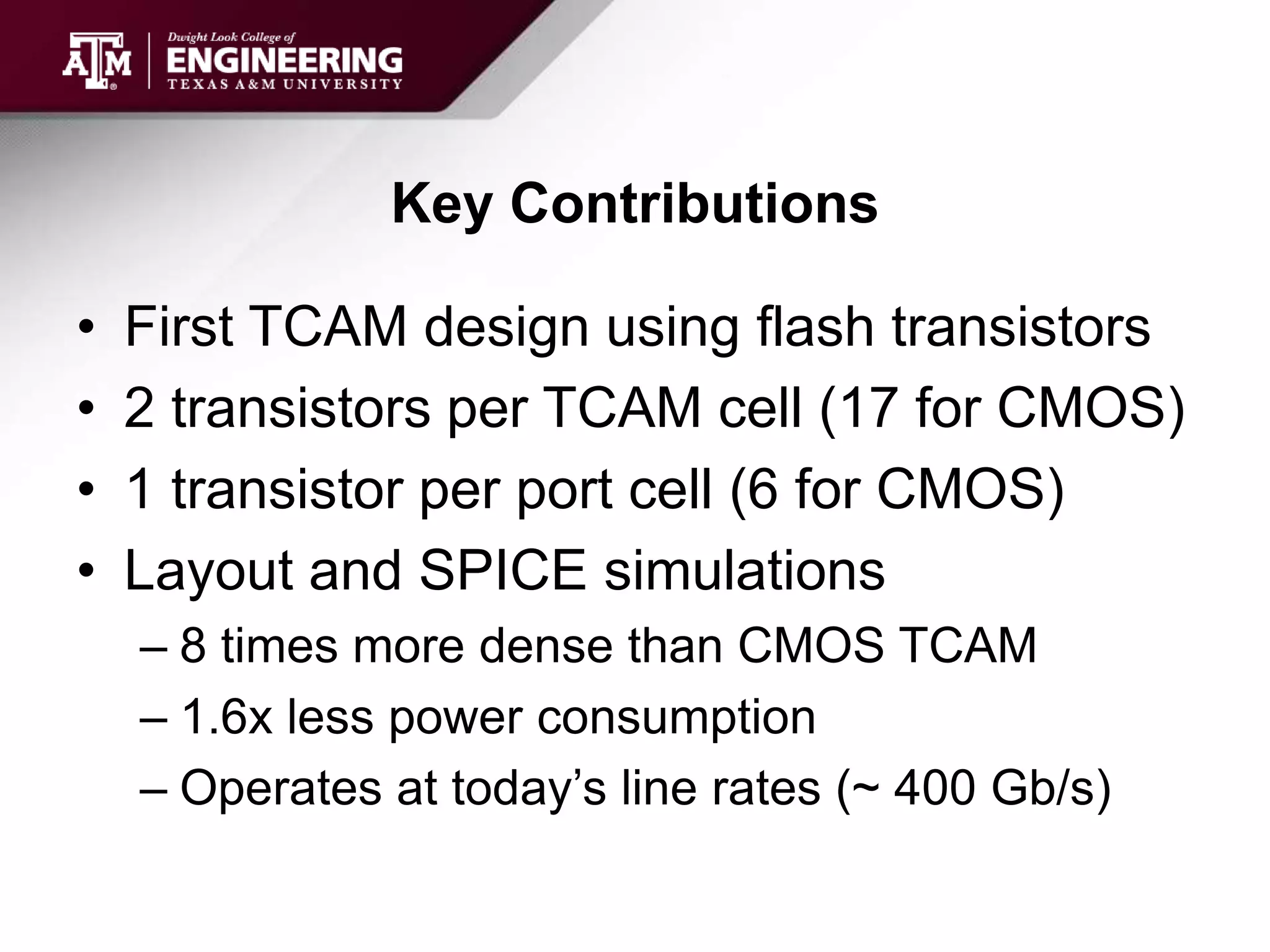 TCAM Design using Flash Transistors | PPTX