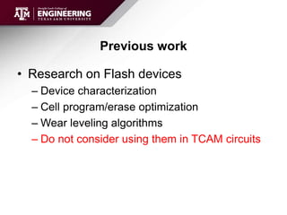TCAM Design using Flash Transistors | PPTX