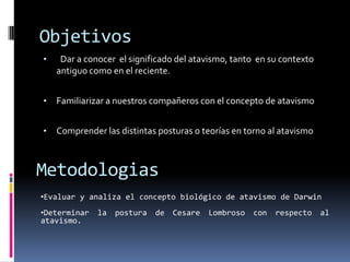 Atavismo presentacion | PPTX