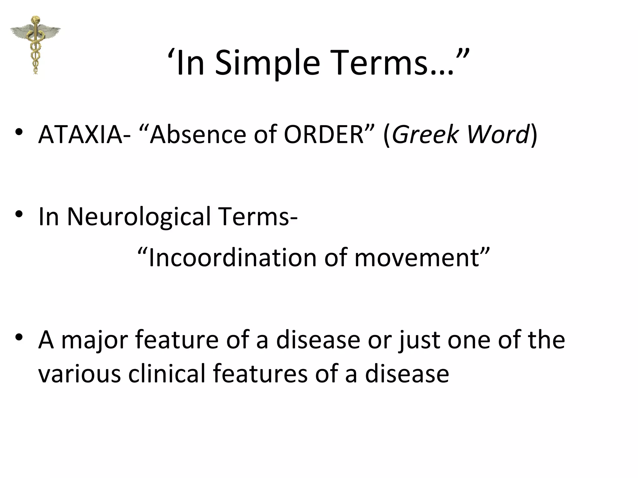 Ataxia 130514030409-phpapp01 | PPT
