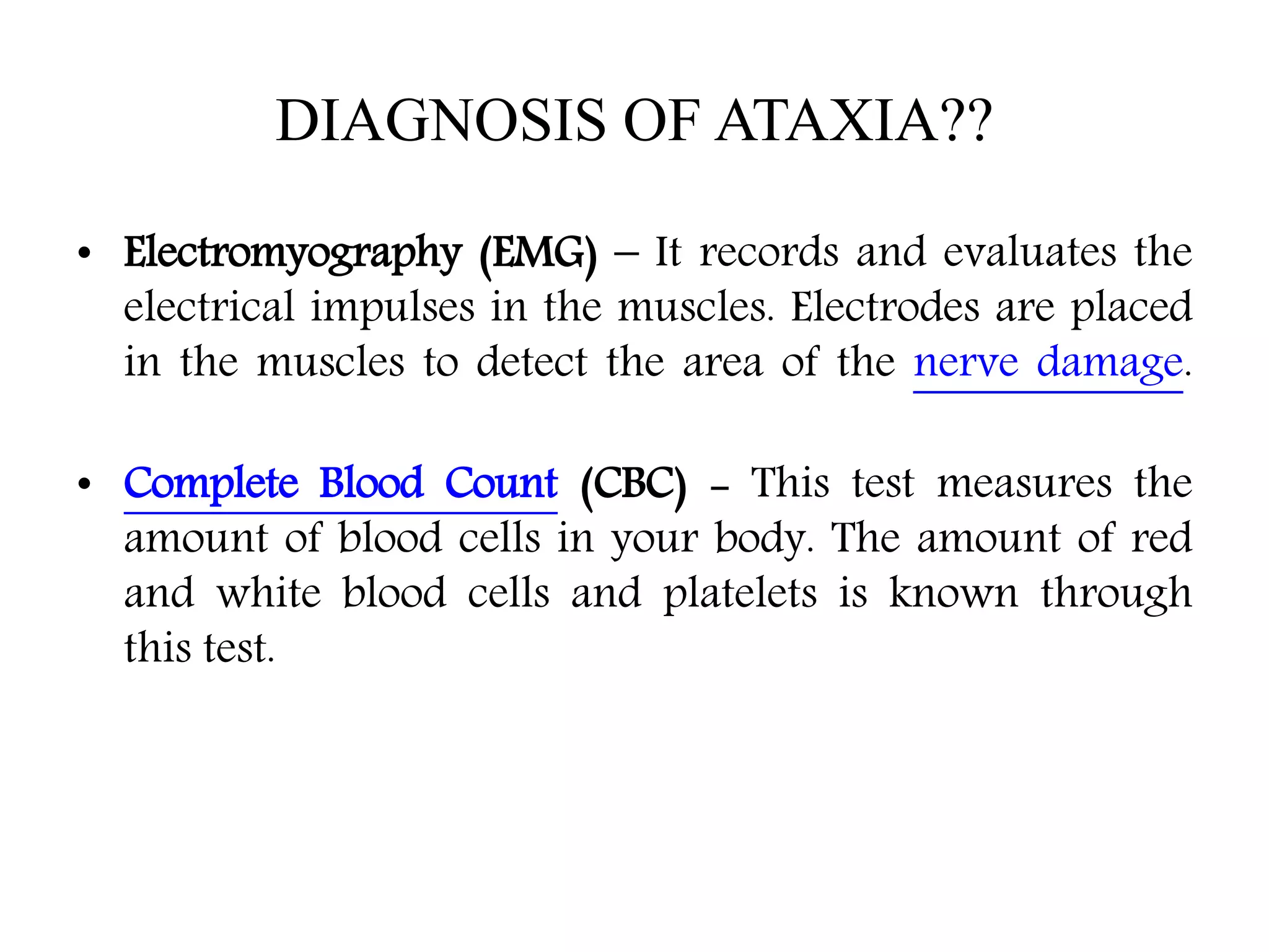 Ataxia : causes, symptoms, diagnosis and treatment | PPTX