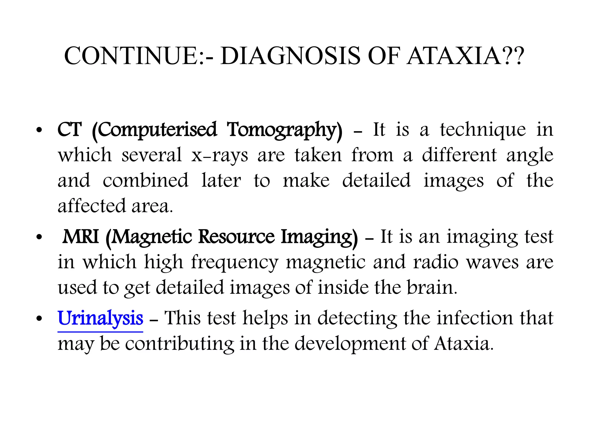 Ataxia : causes, symptoms, diagnosis and treatment | PPTX