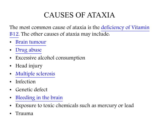 Ataxia : causes, symptoms, diagnosis and treatment | PPTX