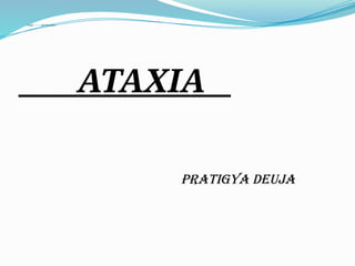 Ataxia definition, types, clinical features, friedreich's ataxia ...