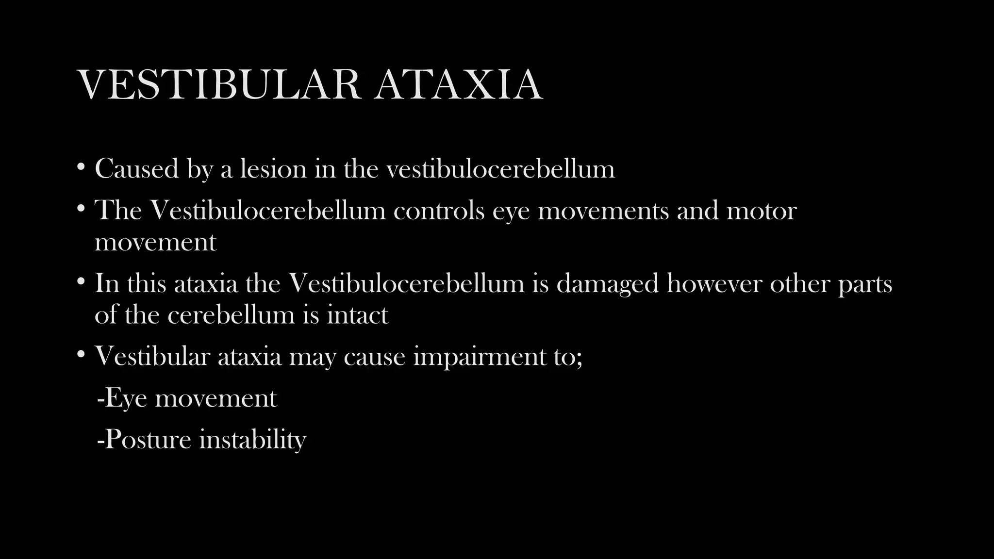 the neurobiology of ataxia, its symptoms, and how it affects the body | PPTX