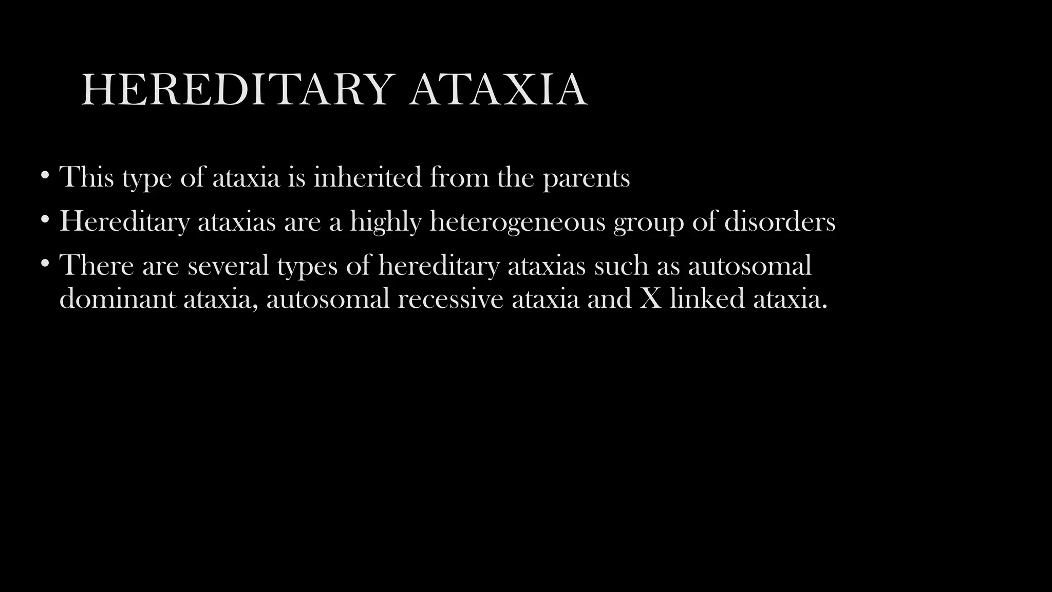 the neurobiology of ataxia, its symptoms, and how it affects the body | PPTX