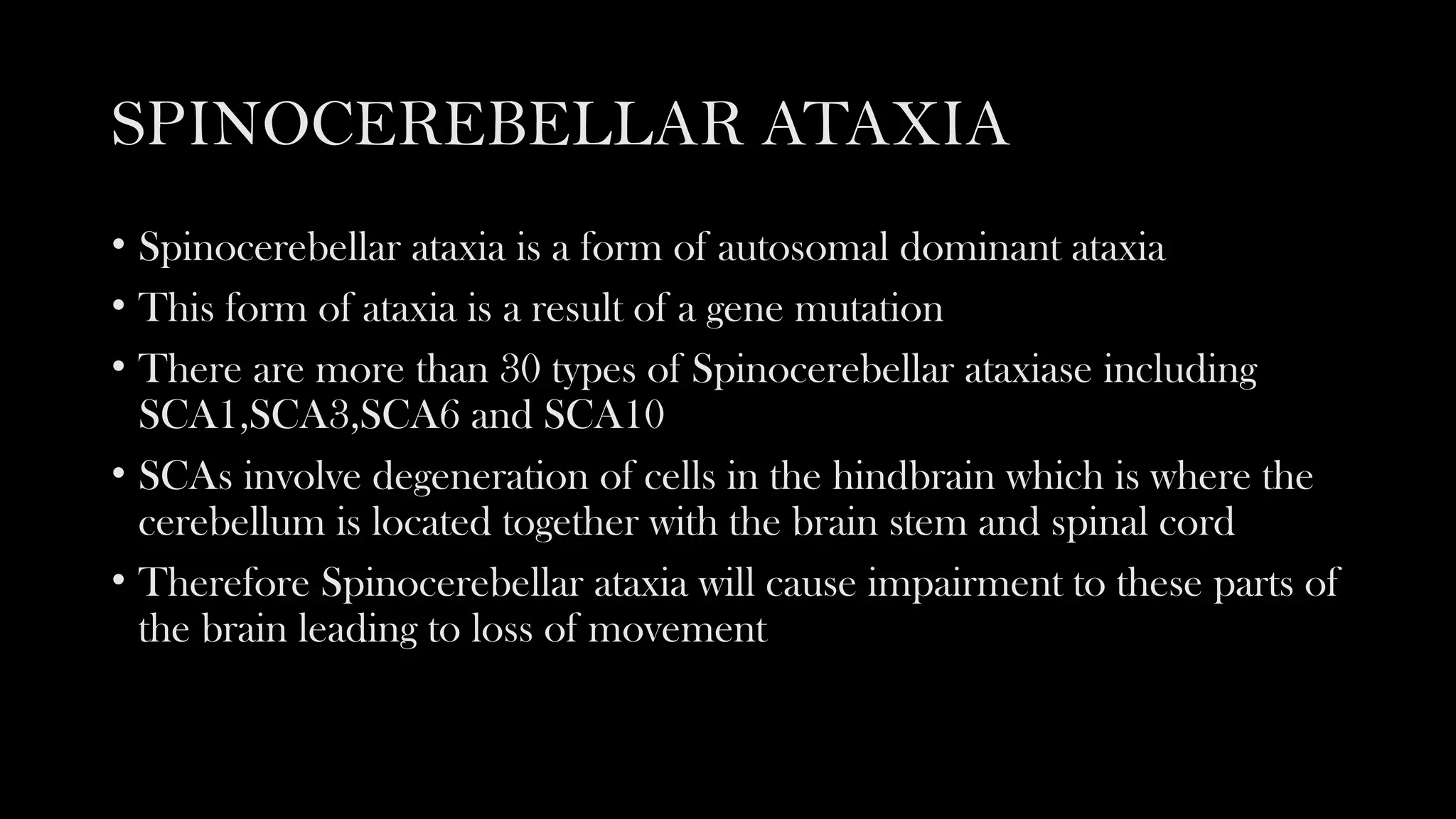the neurobiology of ataxia, its symptoms, and how it affects the body | PPTX
