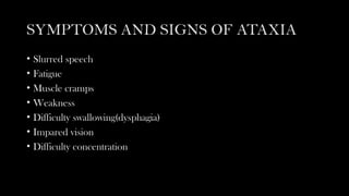 the neurobiology of ataxia, its symptoms, and how it affects the body ...