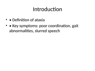 Ataxia_Presentation.medical presentation | PPTX