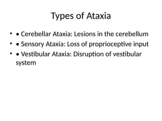 Types of Ataxia_Presentation_Harrison.pptx