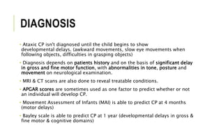 Ataxic Cerebral Palsy.pptx | Brain and Nervous System Disorders ...