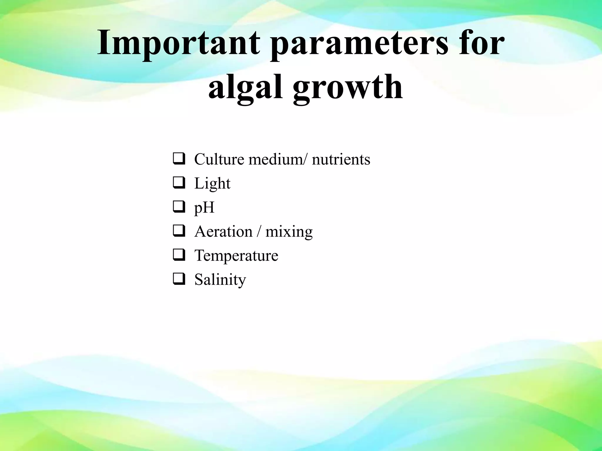 algal cultivation | PPTX