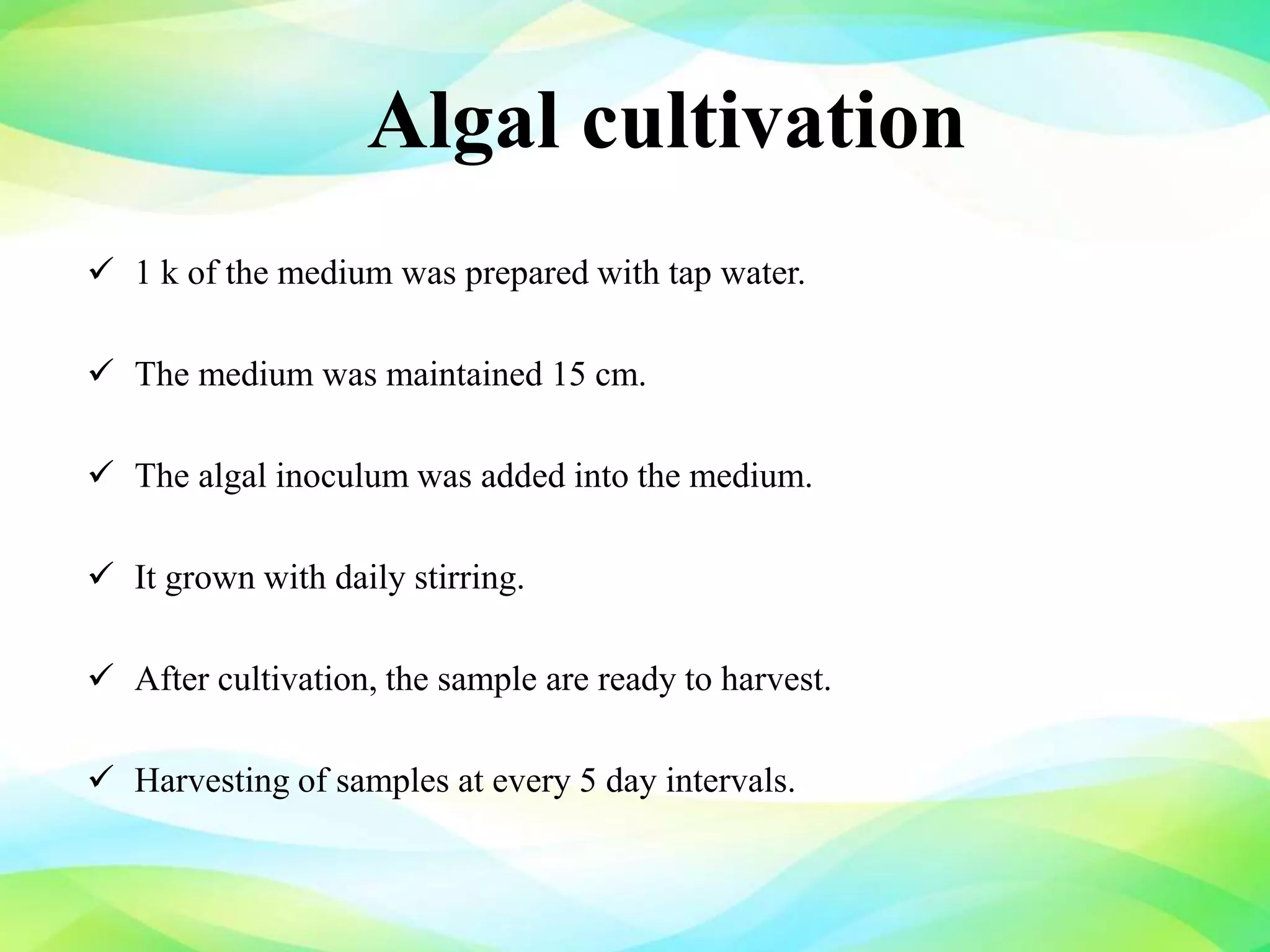algal cultivation | PPTX