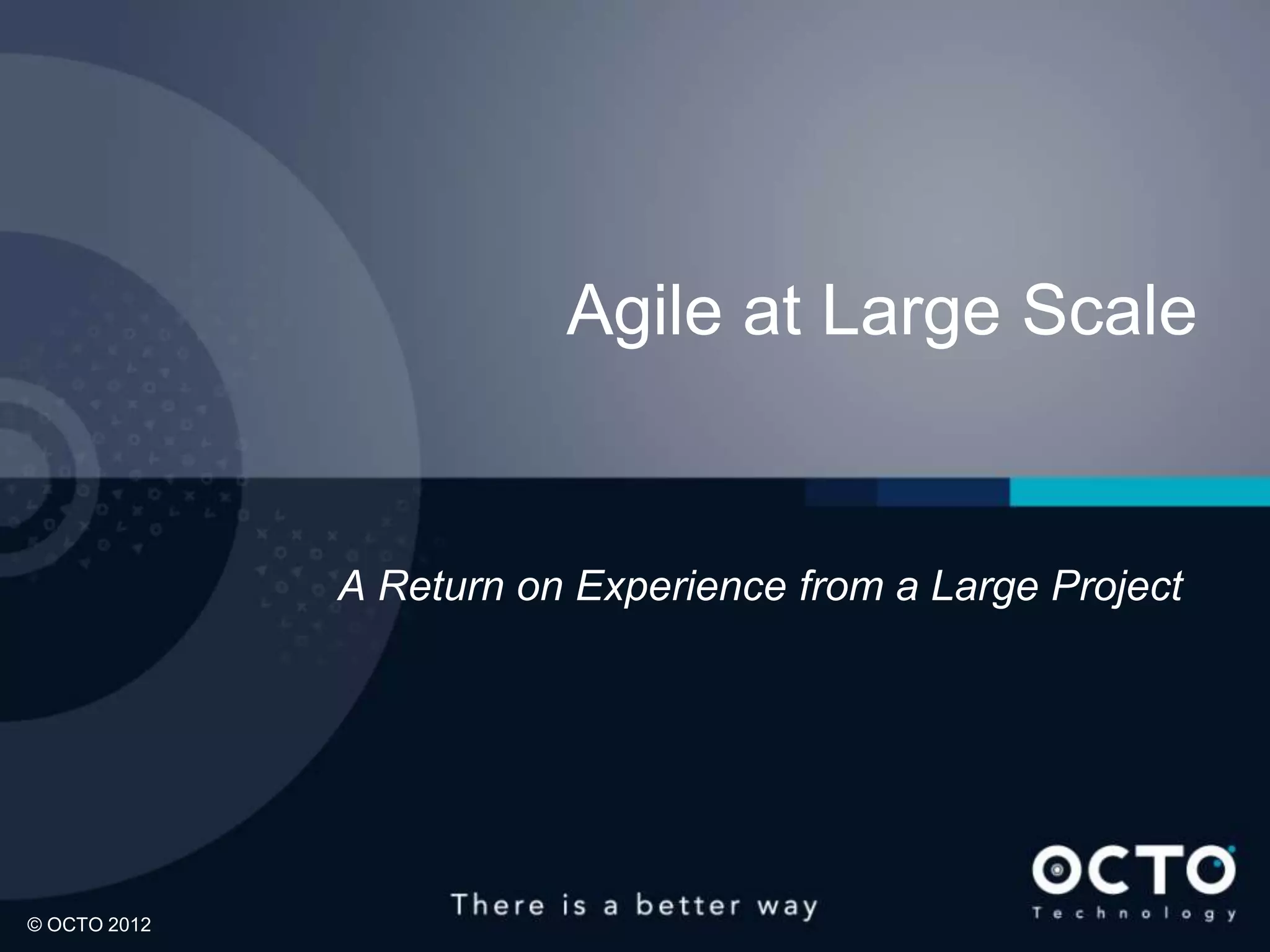 Agile at Large Scale - Conference at Agile Tour Brussels | PPT