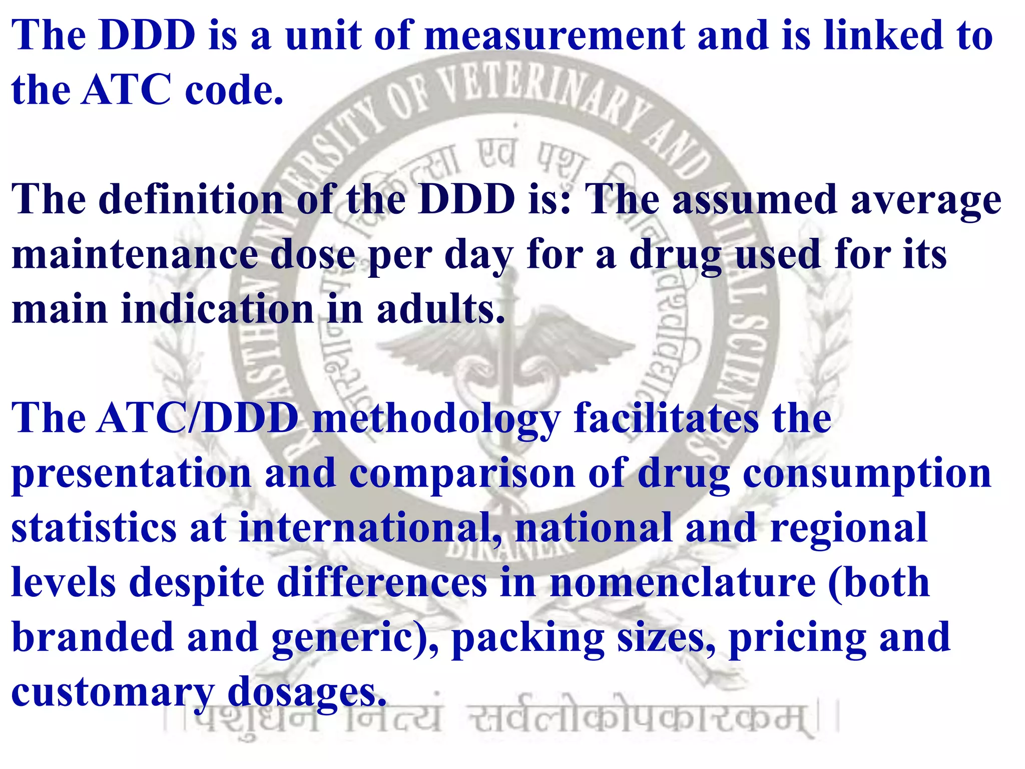 Anatomical Therapeutic Chemical Classification System and Defined Daily ...