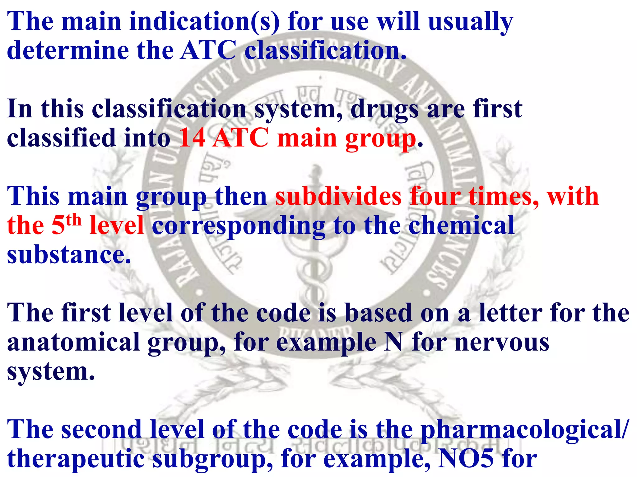 Anatomical Therapeutic Chemical Classification System and Defined Daily ...