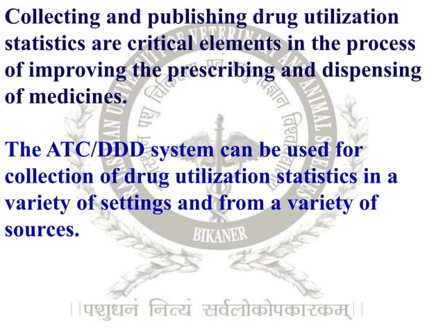 Anatomical Therapeutic Chemical Classification System and Defined Daily ...
