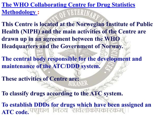Anatomical Therapeutic Chemical Classification System and Defined Daily ...